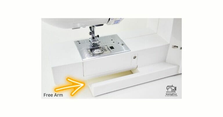 What Is A Free Arm On A Sewing Machine? Learn The Difference Now!